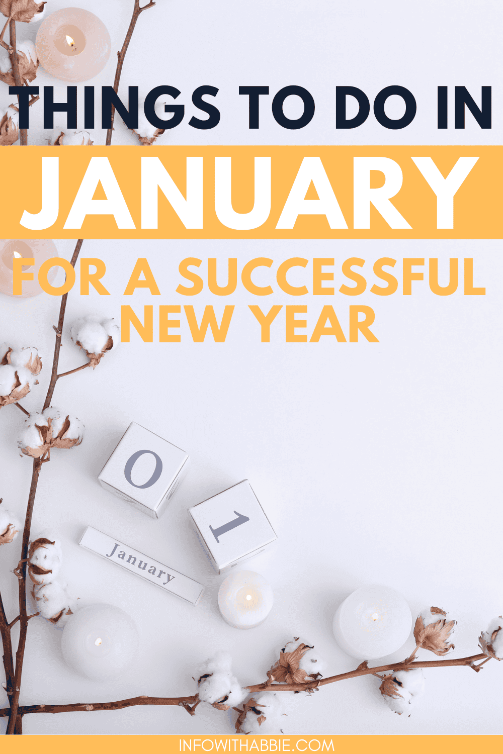 Things To Do In January For A Successful New Year - Info With Abbie